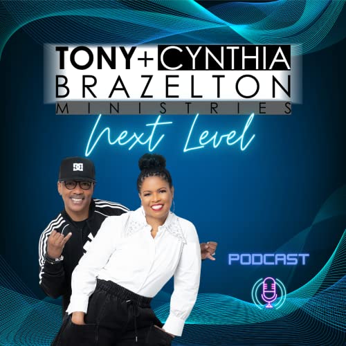 Tony & Cynthia Brazelton Ministries : Tony and Cynthia Brazelton ...
