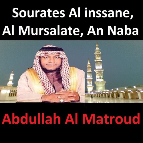 Play Sourates Al Inssane, Al Mursalate, An Naba (Quran - Coran - Islam ...