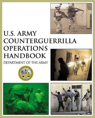 U.S. Army Counterguerrilla Operations Handbook: Department Of The Army ...