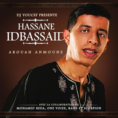 Amazon MusicでHassane IdbassaidのArouah anmouneを再生する