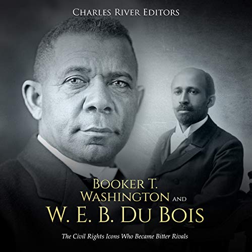 Amazon.com: Booker T. Washington and W. E. B. Du Bois: The Civil Rights ...