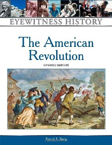 The American Revolution (Eyewitness History Series)