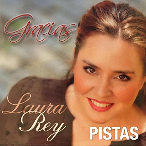 Play Gracias (Pistas) by Laura Rey on Amazon Music