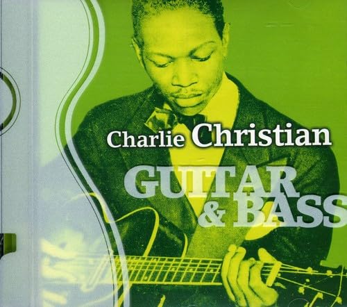 Guitar & Bass: Multi-Artistes, Charlie Christian, Multi-Artistes, T ...