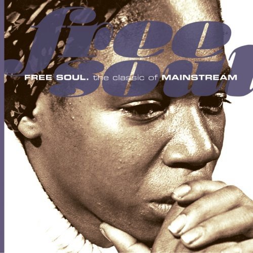 Free Soul - Free Soul: Classic of Mainstream / Various - Amazon.com Music
