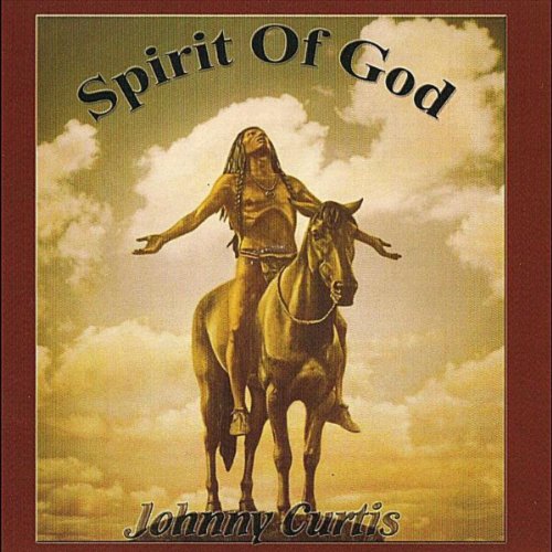 Play Spirit of God by Johnny Curtis on Amazon Music
