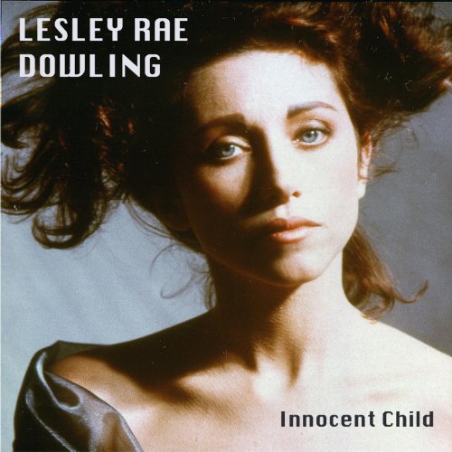 Play Innocent Child by Lesley Rae Dowling on Amazon Music