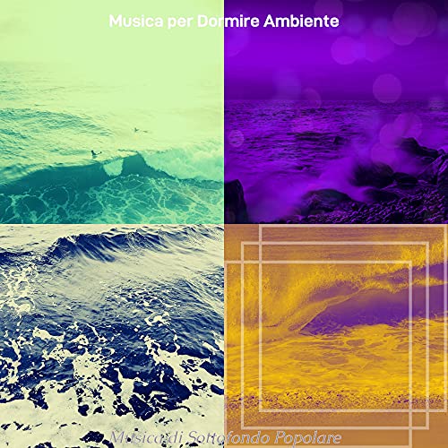 Musica di Sottofondo Popolare de Musica per Dormire Ambiente en Amazon ...