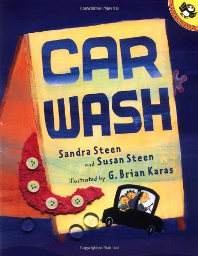 Car Wash (Picture Puffins): Steen, Susan, Steen, Sandra, Karas, G ...