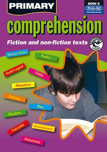 Primary Comprehension: Bk. D (Primary Comprehension: Fiction and ...