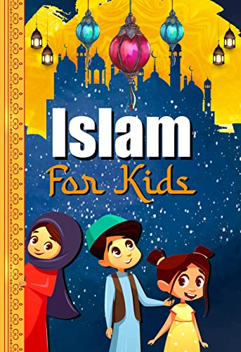 ISLAM FOR KIDS: Islamic book for kids - Quran for children - history of ...