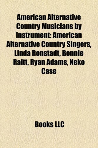 American Alternative Country Musicians by Instrument: American ...
