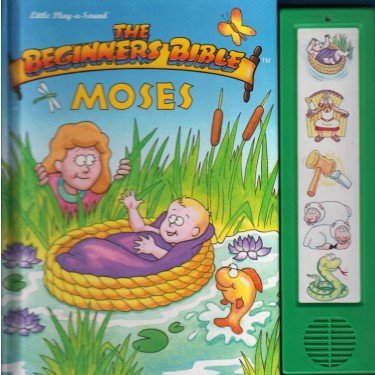 Moses, Beginners Bible Play-A-Sound Bks: Gato, Sam E.: 9780784706107 ...