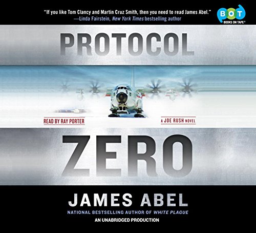 Protocol Zero: James Abel: 9781101914205: Amazon.com: Books