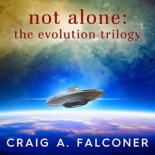 Amazon.com: Not Alone: The Evolution Trilogy: Complete Sci-Fi Box Set (Audible Audio Edition ...