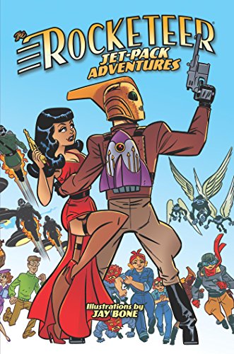 Rocketeer Jet Pack Adventures (The Rocketeer) - Kindle edition by Bone ...