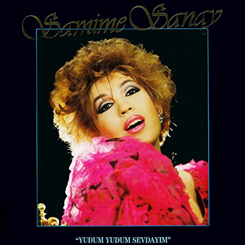 Amazon.com: Yudum Yudum Sevdayım : Samime Sanay: Digital Music