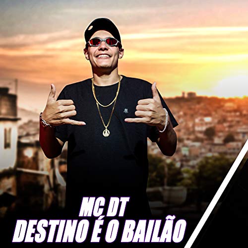 Amazon Music UnlimitedでMC DTのDestino É o Bailãoを