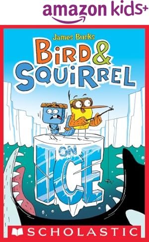 Bird & Squirrel On the Run!: A Graphic Novel (Bird & Squirrel #1 ...