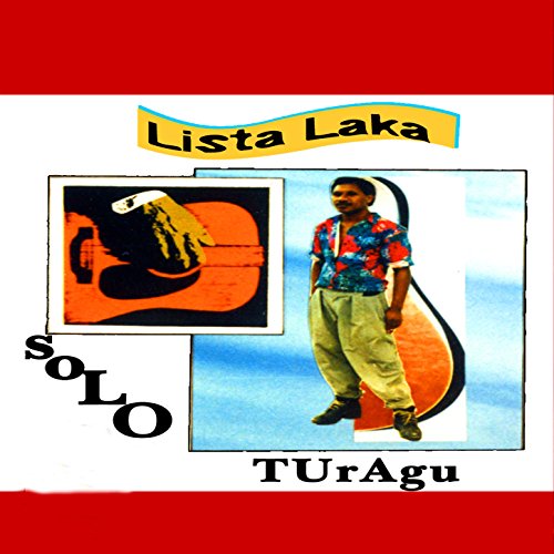 Amazon.com: Lista Laka (Solo) "Turagu" : Lista Laka: Digital Music