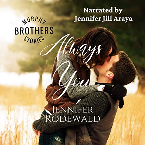 Amazon.com: Always You: Murphy Brothers Stories, Book 1 (Audible Audio ...