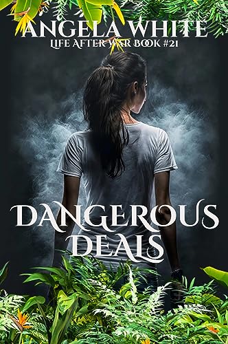 Amazon.com: Dangerous Deals (Life After War Book 21) eBook : White, Angela, Edits, Eagle: Books