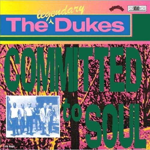 Wilmer & the Dukes, Legendary Dukes, Steve Lyons, Ralph Gillotte, Mark ...
