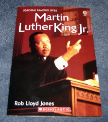 Martin Luther King Jr. by Rob Lloyd Jones (2006) Paperback: rob-lloyd ...