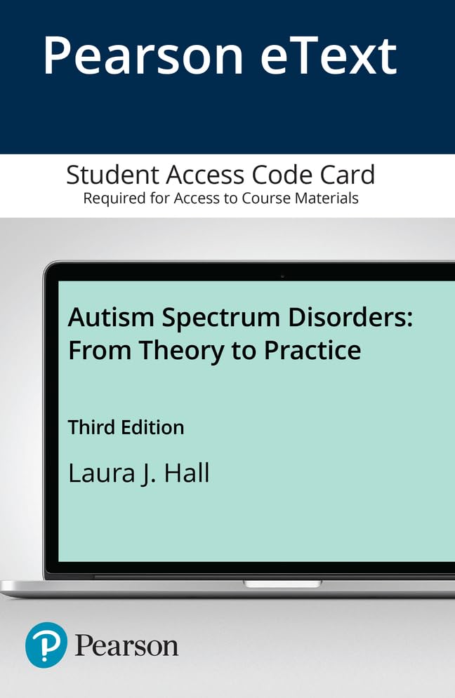 Autism Spectrum Disorders: From Theory to Practice - Enhanced Pearson ...