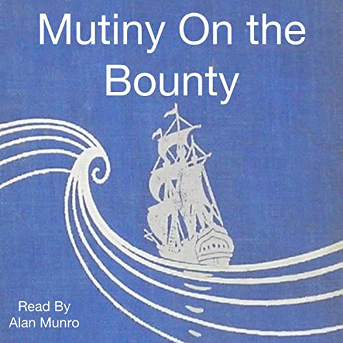 Amazon.com: Mutiny on the Bounty (Audible Audio Edition): Peter ...