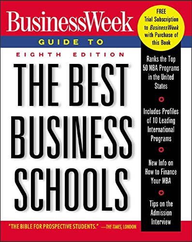 Amazon.com: BusinessWeek Guide to The Best Business Schools (BUSINESS ...