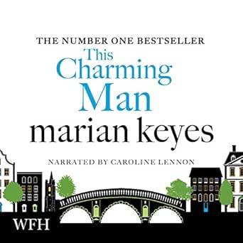 This Charming Man (Audio Download): Marian Keyes, Caroline Lennon, W. F ...