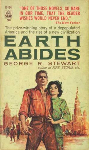 Earth Abides: George R. Stewart: Amazon.com: Books