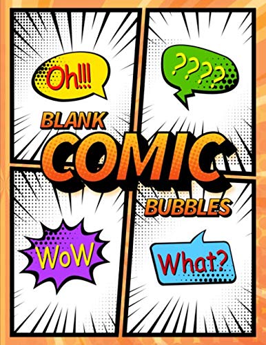 Blank Comic Bubbles: Blank Comic With Speech Bubbles Book : Manga Blank ...