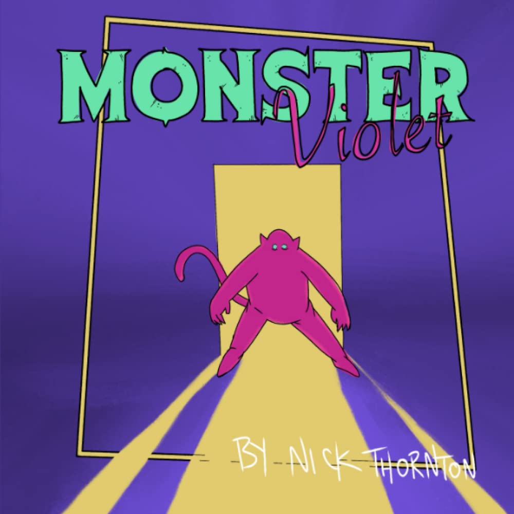 Monster Violet: Thornton, Nick: 9798390706923: Amazon.com: Books