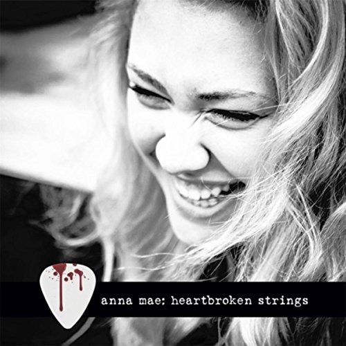 Play Heartbroken Strings by Anna Mae on Amazon Music