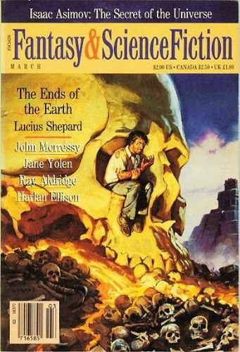 The Magazine of Fantasy & Science Fiction, March 1989 (Vol. 76, No. 3 ...