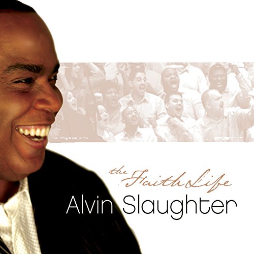 The Faith Life [Split Trax] by Alvin Slaughter on Amazon Music - Amazon ...
