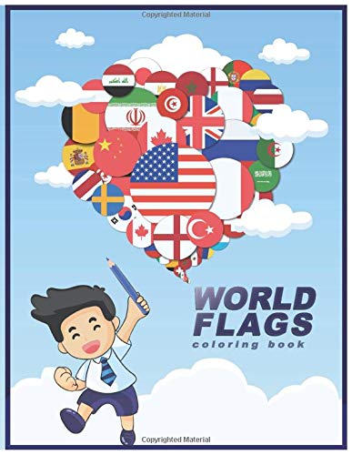 World Flags coloring book: A great geography gift for kids flag From ...