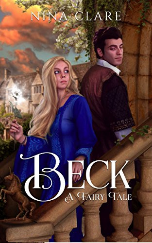 Amazon.com: Beck: a fairy tale eBook : Clare, Nina: Kindle Store