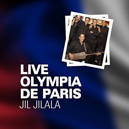 Amazon Music - Jil JilalaのLive Olympia de Paris - Amazon.co.jp