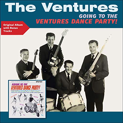 Reproducir Going to the Ventures Dance Party (Original Album Plus Bonus ...