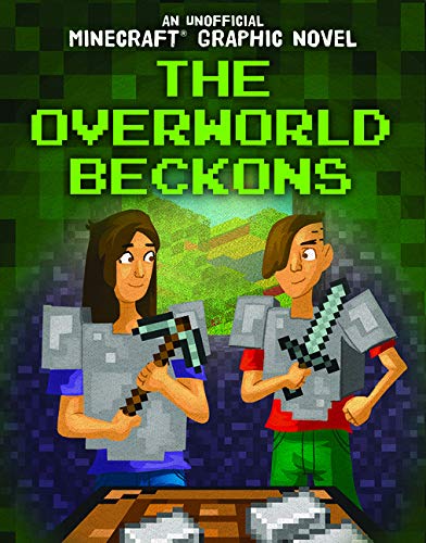 The Overworld Beckons (Unofficial Minecraft Graphic Novel): Keppeler ...