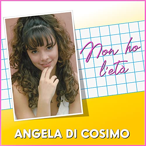 Non ho l'età von Angela Di Cosimo auf Amazon Music Unlimited