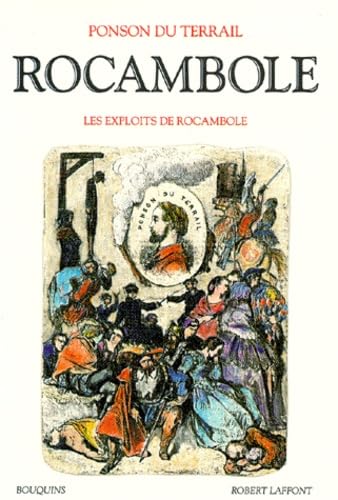 Rocambole - tome 1 (01): Ponson du Terrail, Pierre Alexis de ...