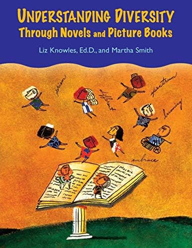 Understanding Diversity Through Novels and Picture Books - Kindle ...