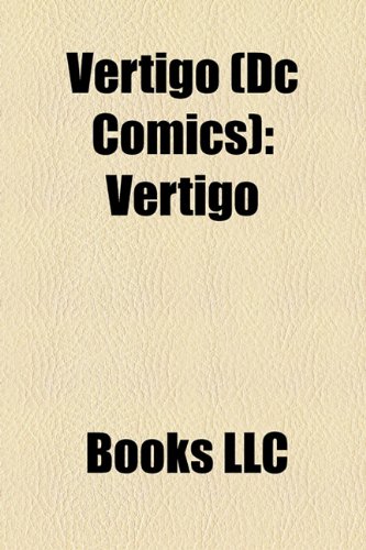 Vertigo (DC Comics): Films based on Vertigo titles, Vertigo characters ...