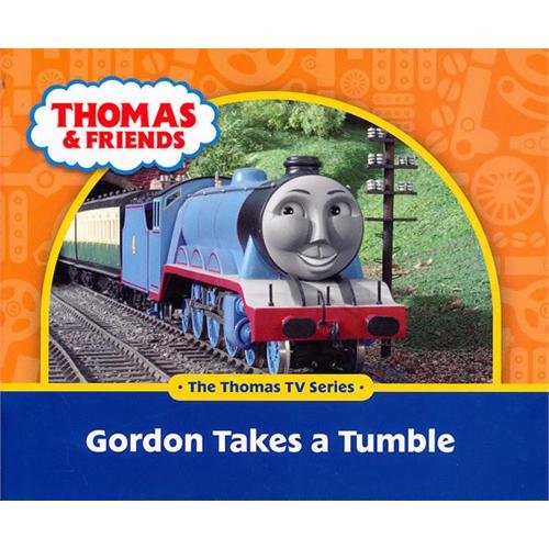 Gordon Takes a Tumble (Thomas & Friends): Amazon.co.uk: 9780603564529 ...