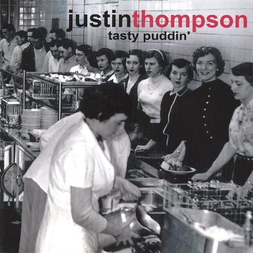 Justin Thompson - Tasty Puddin - Amazon.com Music