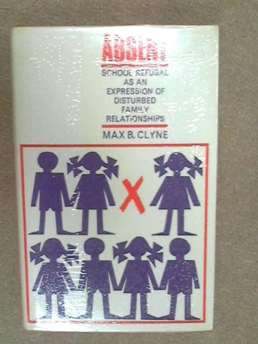 Absent: School refusal as an expression of disturbed family ...